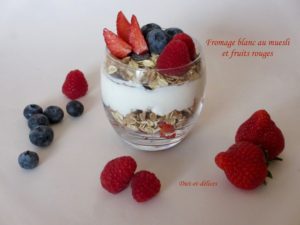 Fromage blanc au muesli et fruits rouges : Diet & Délices - Recettes ...